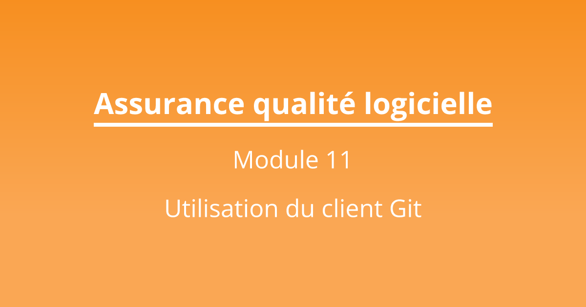 Utilisation Du Client Git Assurance Qualité Logicielle