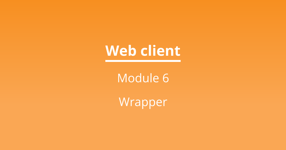Wrapper | Web client